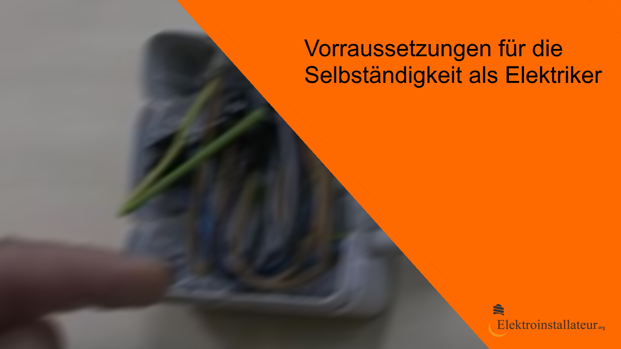Selbststandig Machen Als Elektriker
